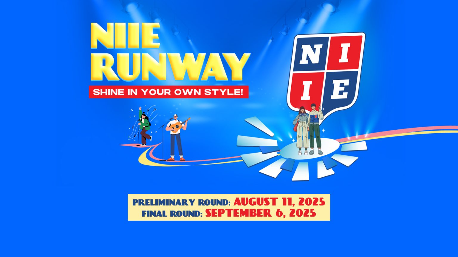 RUNWAY 2025 – WHERE THE “NIIE SPIRIT” TAKES THE STAGE! - NTT Institute ...